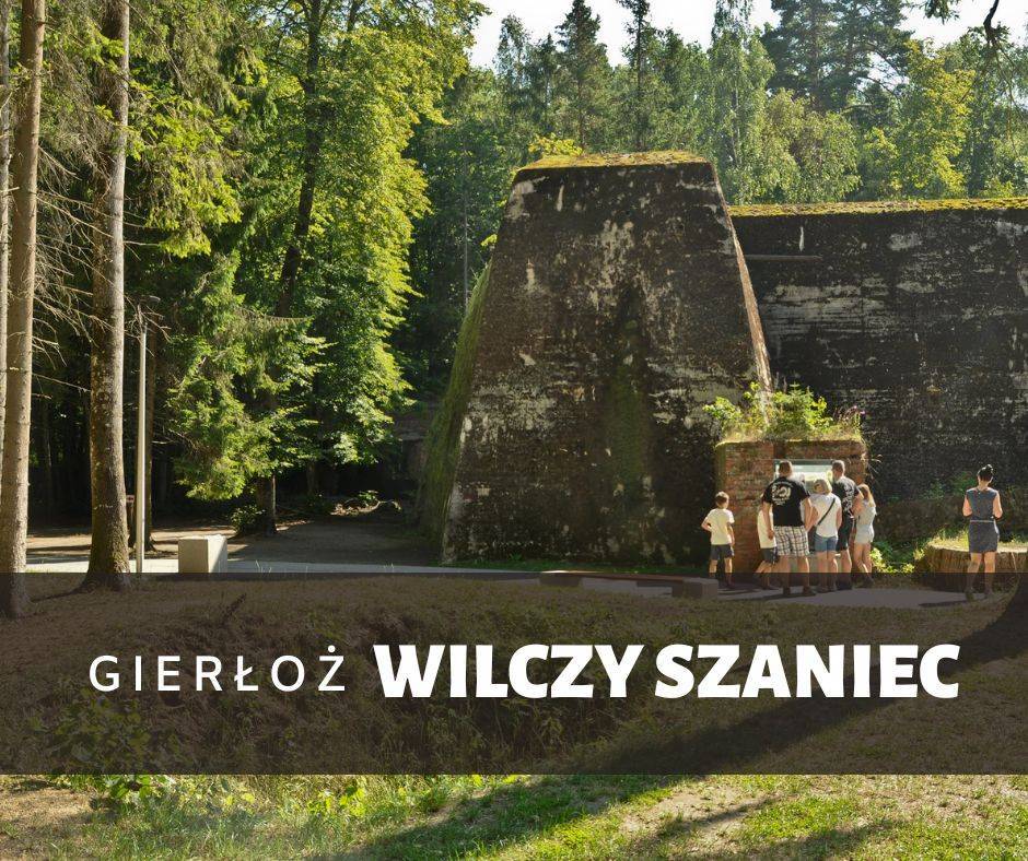 Wilczy Szaniec w Gierłoży: zwiedzanie atrakcji, ciekawostki