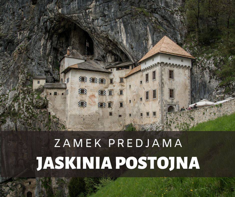 Jaskinia Postojna i zamek Predjama: zwiedzanie atrakcji