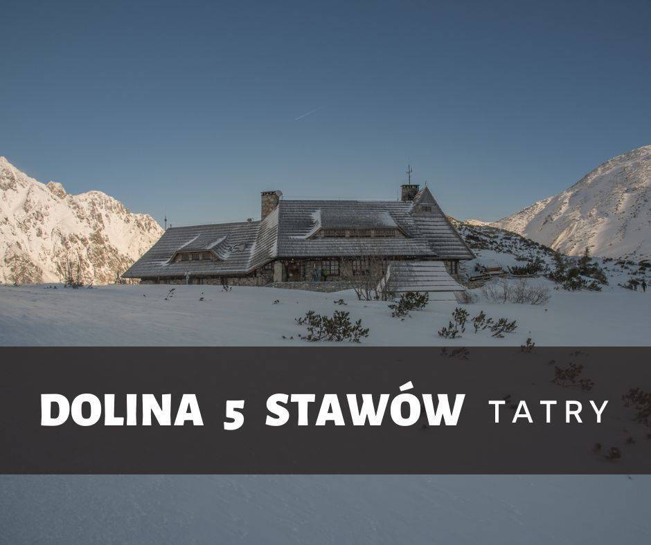 Dolina Pięciu Stawów - szlak zimą do schroniska, ile się idzie?